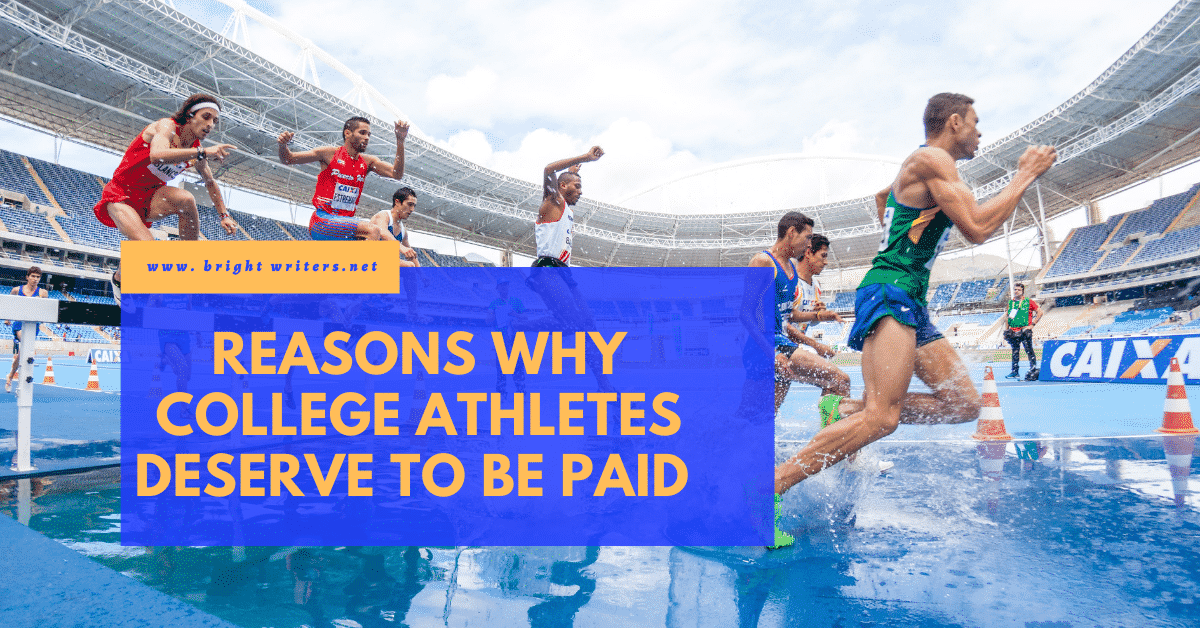 Why College Athletes Should Be Paid - Bright Writers