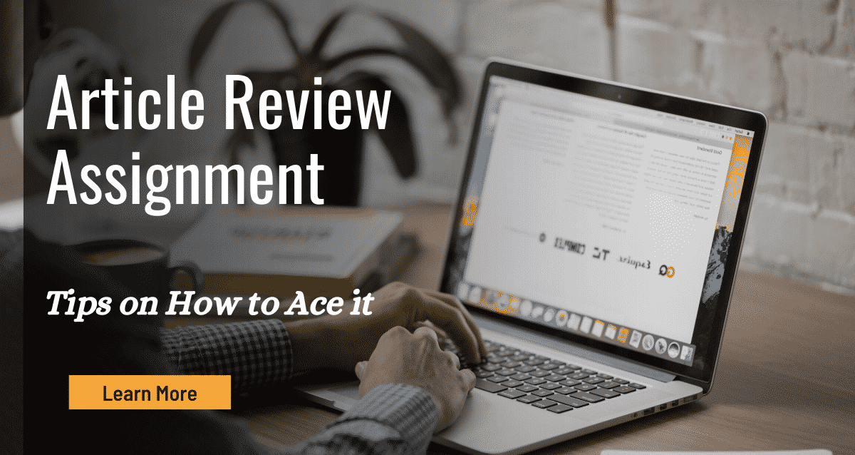 Article Review Assignment - Best Tips on How to Ace it - Bright Writers