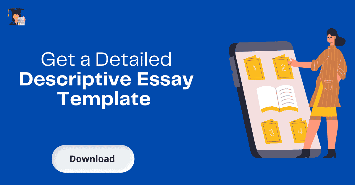 Descriptive Essay Template - Easy to Use - Bright Writers