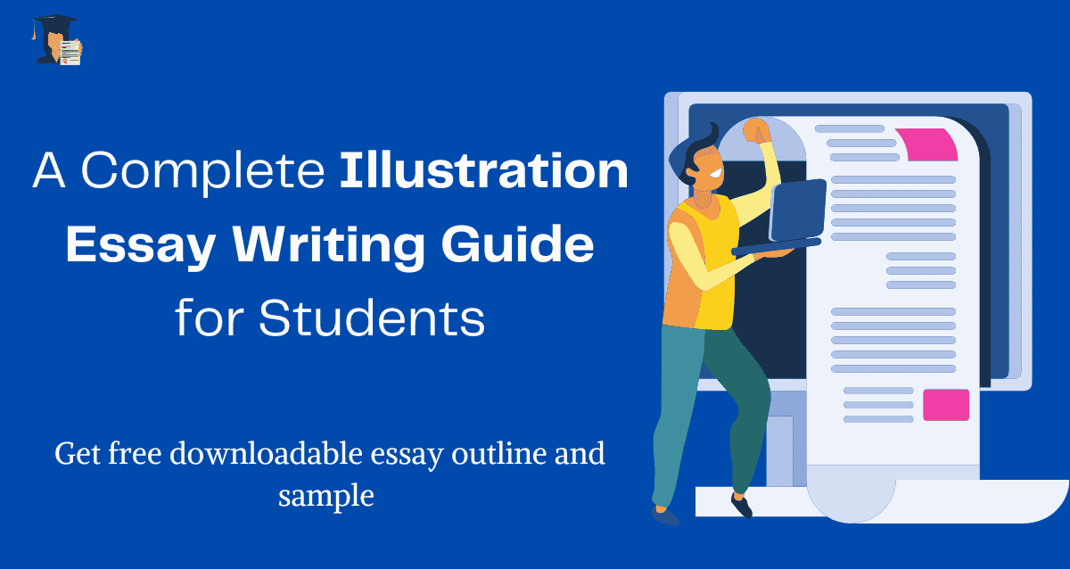 How to write an illustration essay - Full Guide - Bright Writers